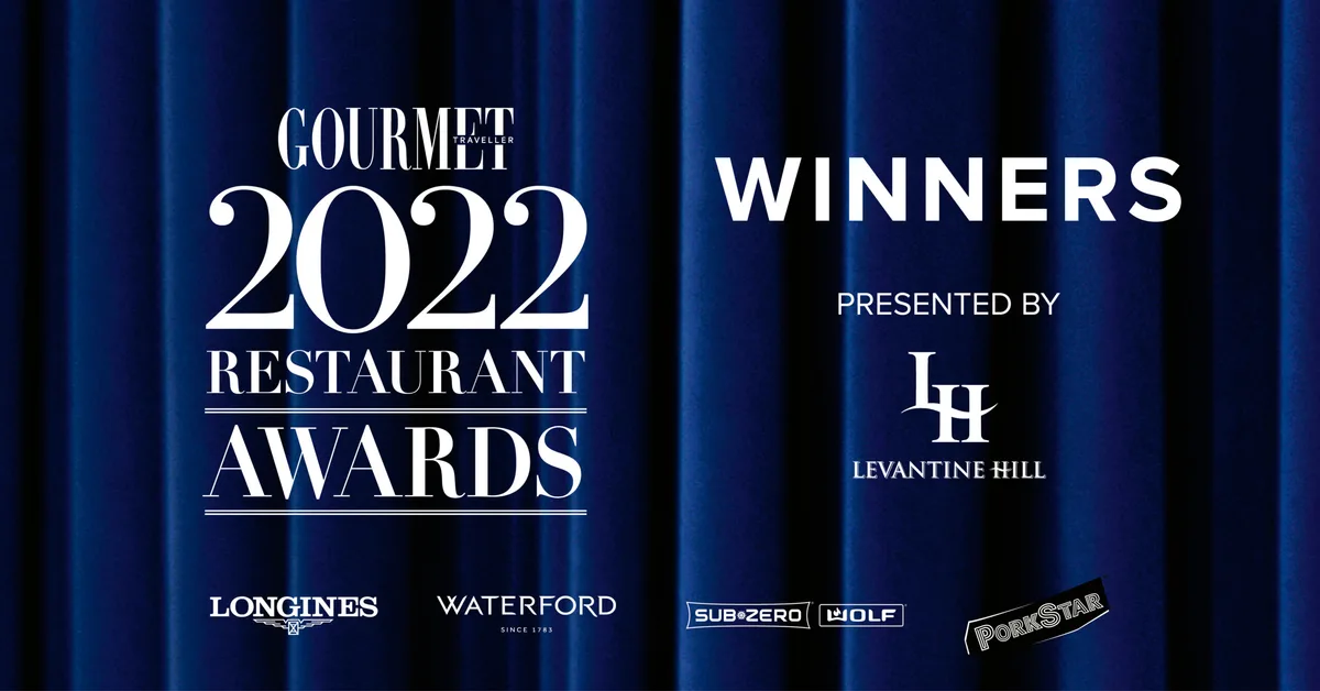 Gourmet Traveller Restaurant Awards 2022: Winners revealed