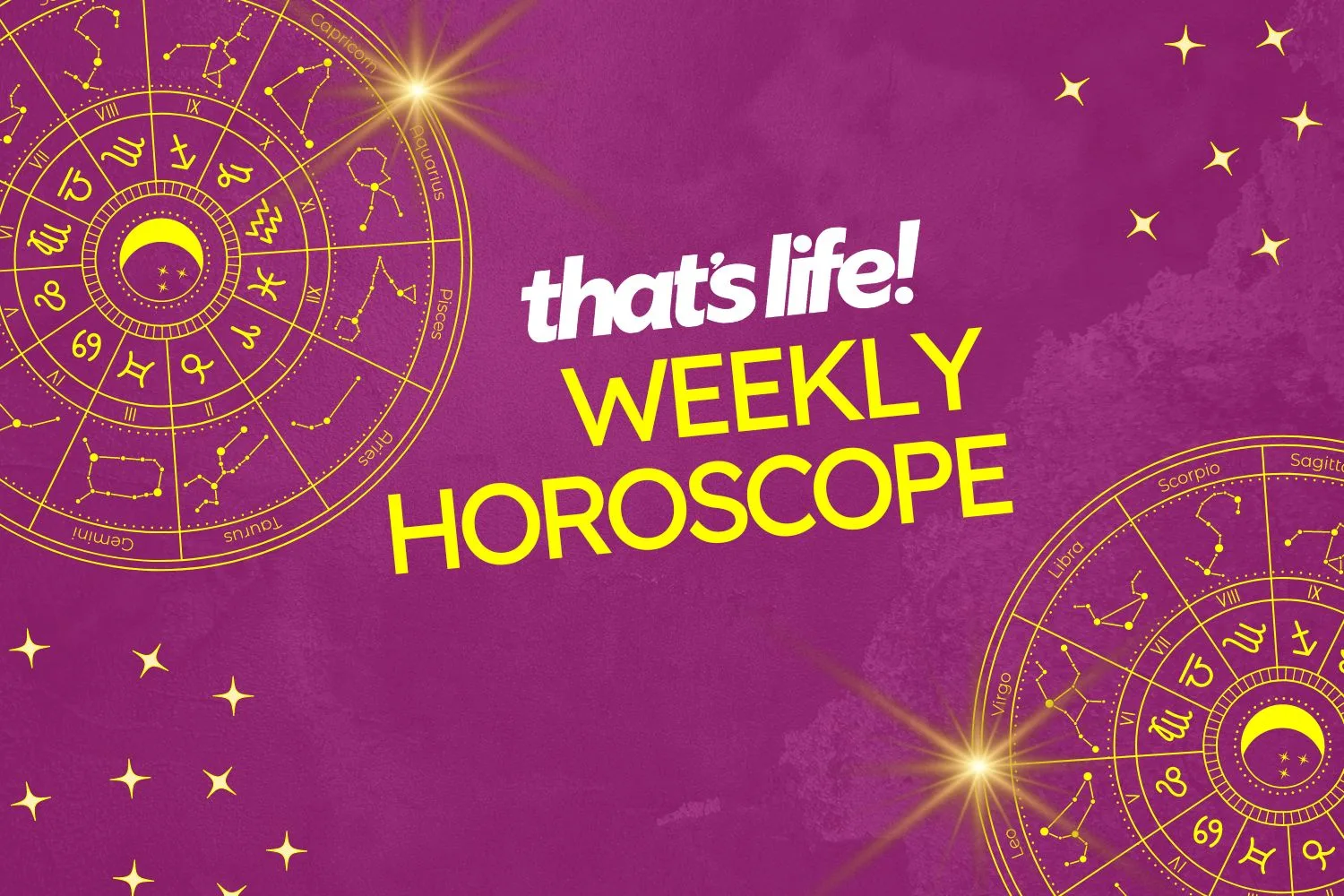 Your Stars Weekly Horoscope