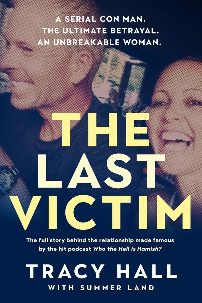 Serial Aussie fraudster Hamish McLaren's last victim speaks out after ...