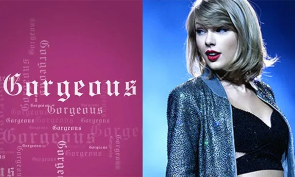 Taylor Swift's new single 'Gorgeous' is here | WHO