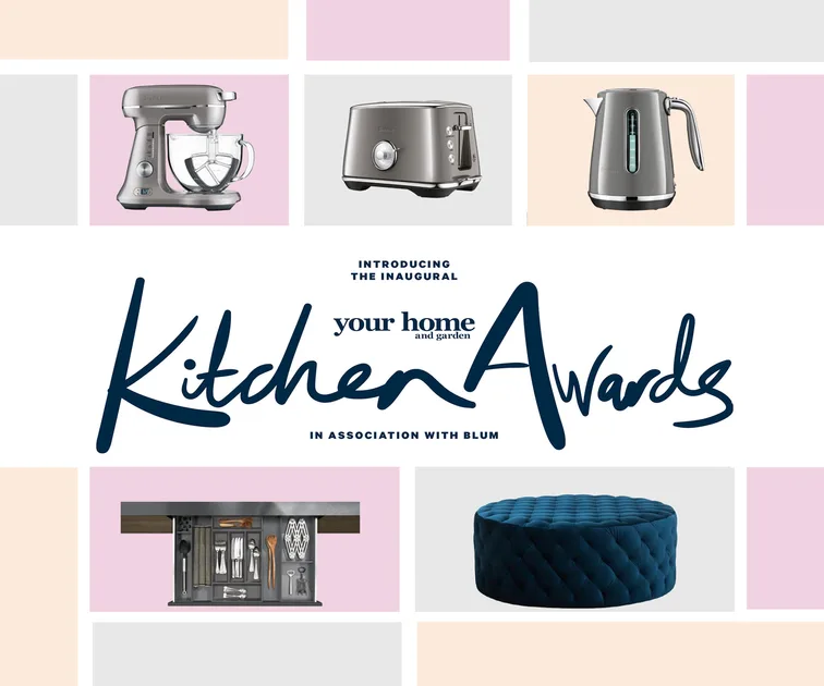 ENTER: Your Home and Garden Kitchen Awards + Win $6000 in Prizes