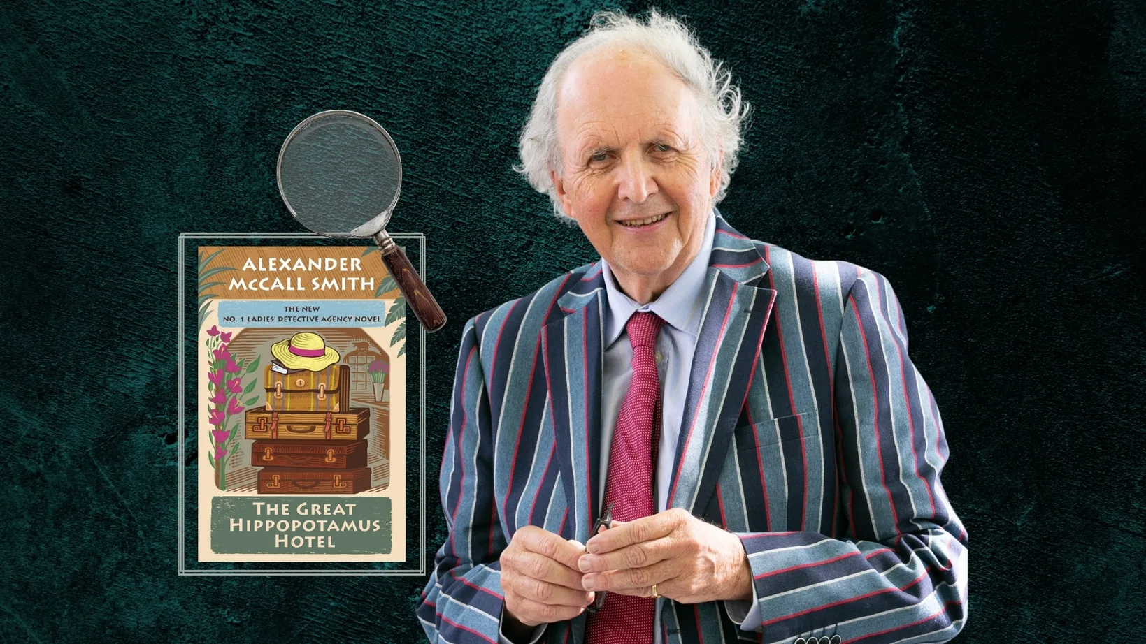 EXCLUSIVE: Alexander McCall Smith: "My books save lives!" | Now To Love