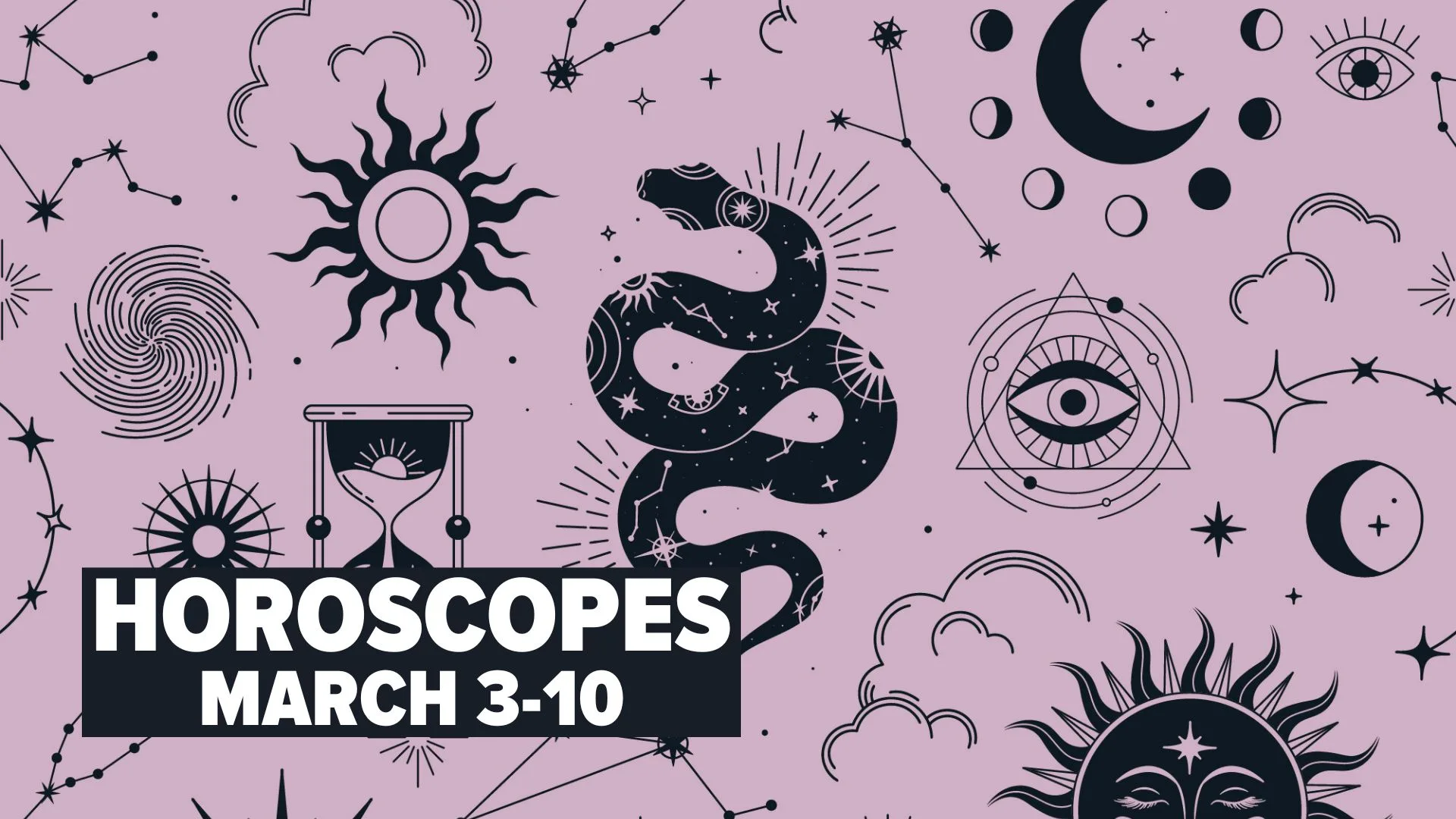 Weekly horoscopes: 3-10 March 2025 | Now To Love