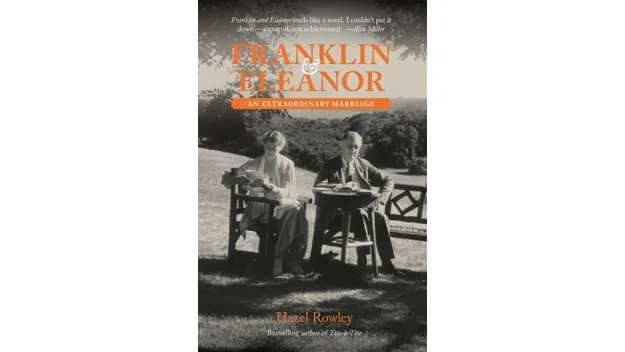 Franklin And Eleanor: An Extraordinary Marriage
