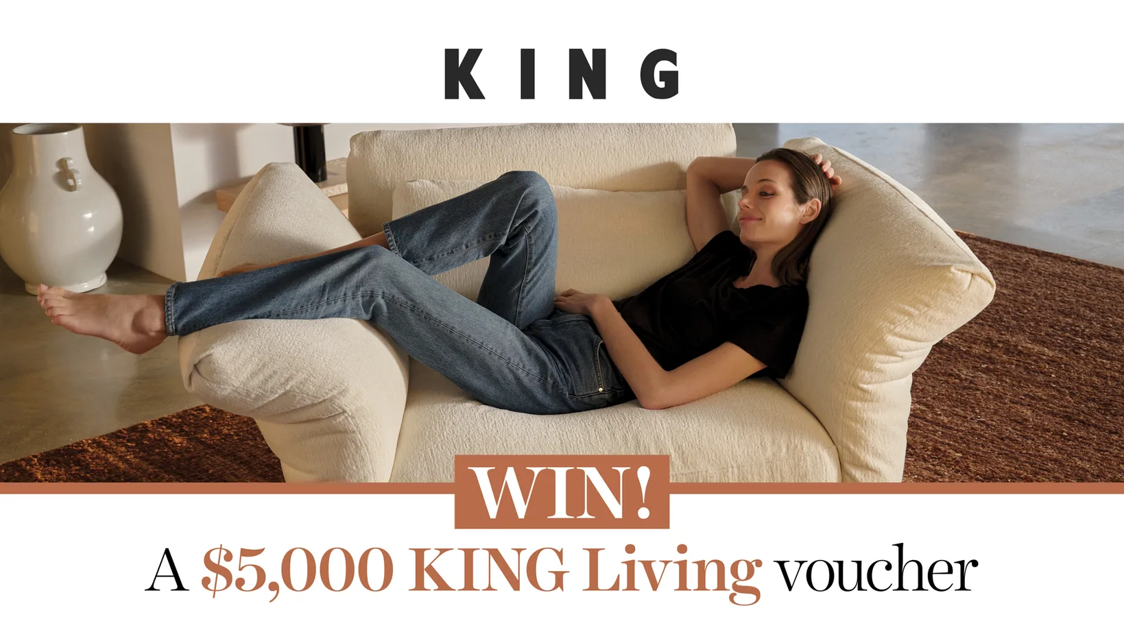 We’re giving away a $5,000 KING Living voucher! | Homes To Love